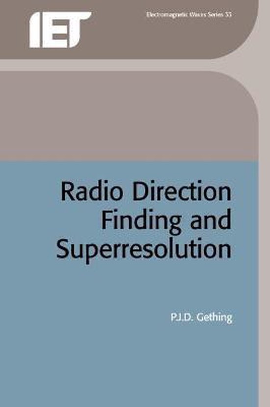Radio Direction Finding and Superresolution | 9780863412387 | P.J.D ...