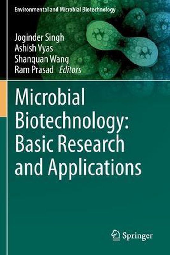 Microbial Biotechnology Basic Research and Applications | 9789811528194 ...