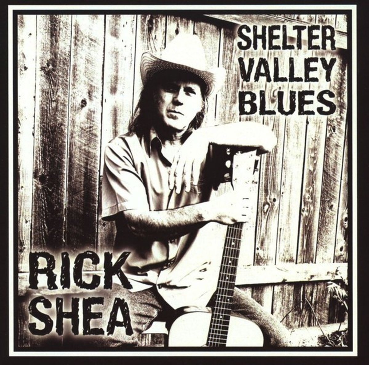 Rick Shea - Shelter Valley Blues (CD), Rick Shea | CD (album) | Muziek ...