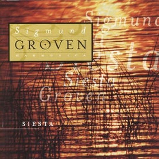 Sigmund Groven - Siesta (CD), Sigmund Groven | CD (album) | Muziek ...