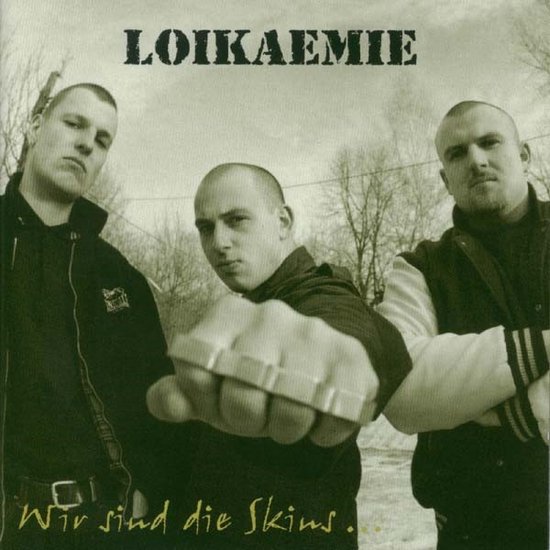 Loikaemie - Wir Sind Die Skins... (CD), Loikaemie | CD (album) | Muziek ...
