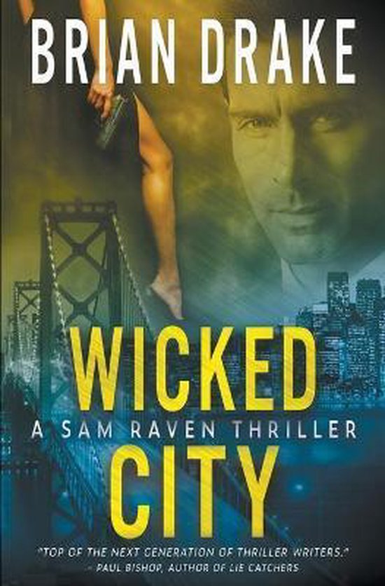 Sam Raven- Wicked City, Brian Drake | 9781647345631 | Boeken | bol