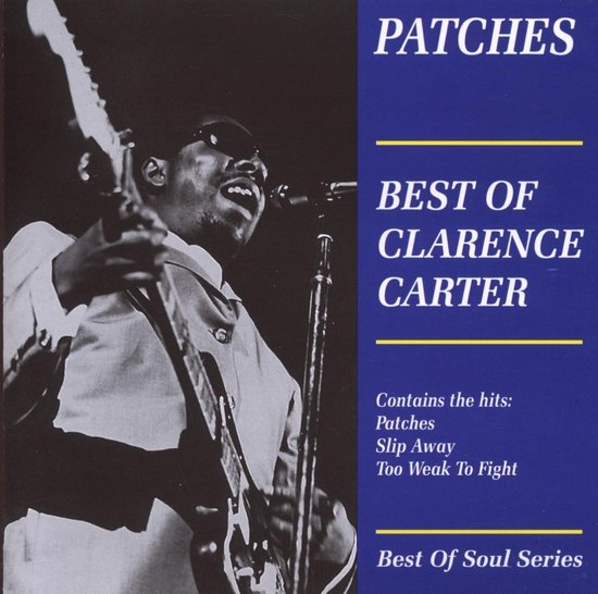 Clarence Carter - Best Of - Patches (CD), Clarence Carter | CD (album ...