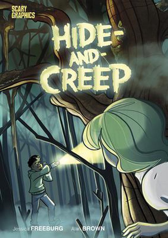 Scary Graphics- Hide-And-Creep, Jessica Freeburg | 9781663911728 ...