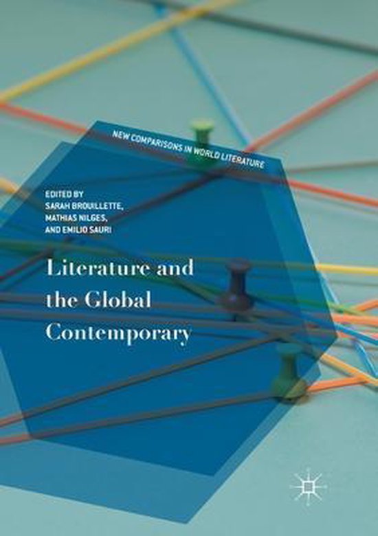 Literature and the Global Contemporary | 9783319874647 | Boeken | bol.com