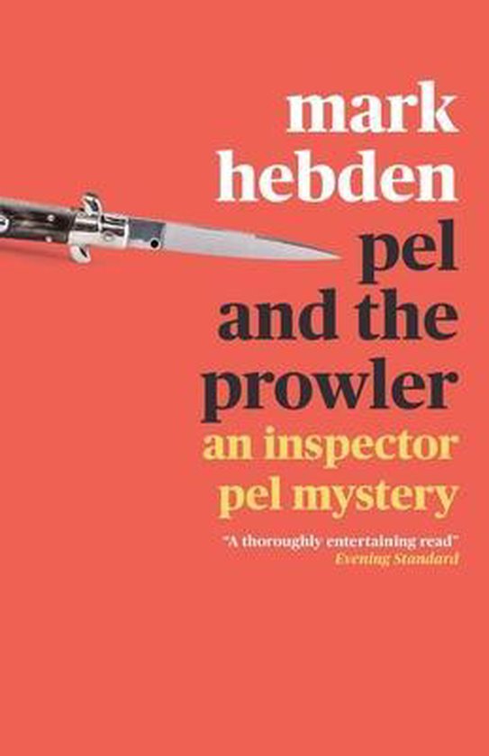 Pel and the Prowler, Mark Hebden | 9781788422437 | Boeken | bol.com