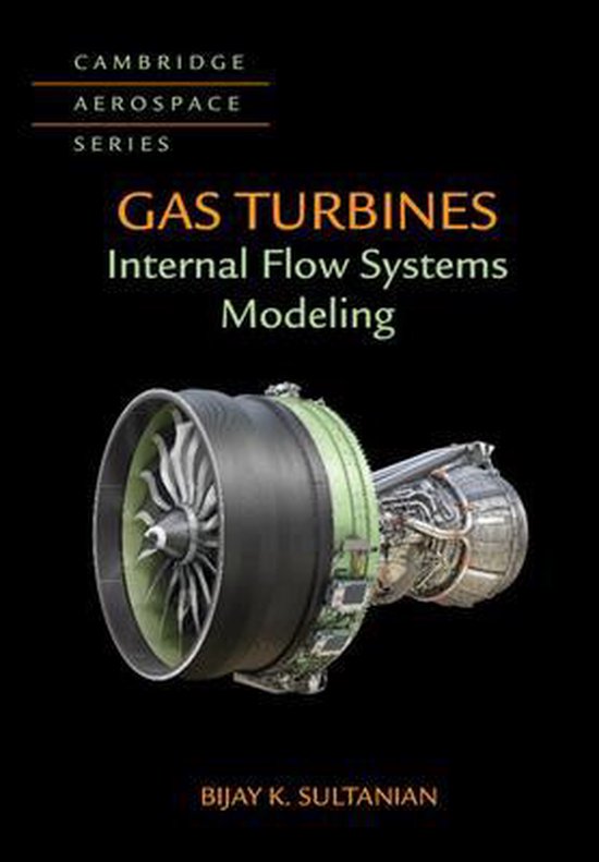 Gas Turbines | 9781107170094 | Bijay Sultanian | Boeken | bol