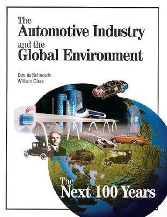 Premiere Series Books-The Automotive Industry and the Global ...