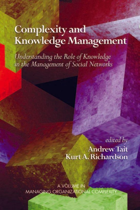 ISCE Book Series: Managing the Complex - Complexity and Knowledge Management (ebook)... | bol.com