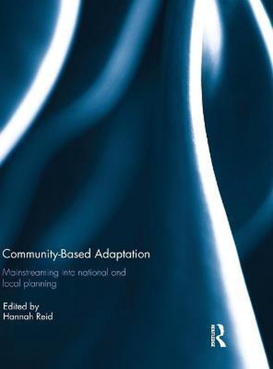 Community-Based Adaptation | 9781138963429 | Boeken | bol