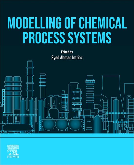 Modelling of Chemical Process Systems (ebook), Syed Imtiaz ...