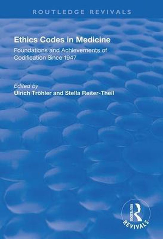 Ethics Codes in Medicine | 9781138334830 | Ulrich Troehler | Boeken ...