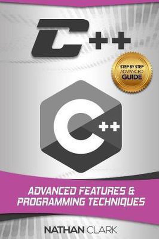 Step-By-Step C++- C++ | 9781979275309 | Nathan Clark | Boeken | bol