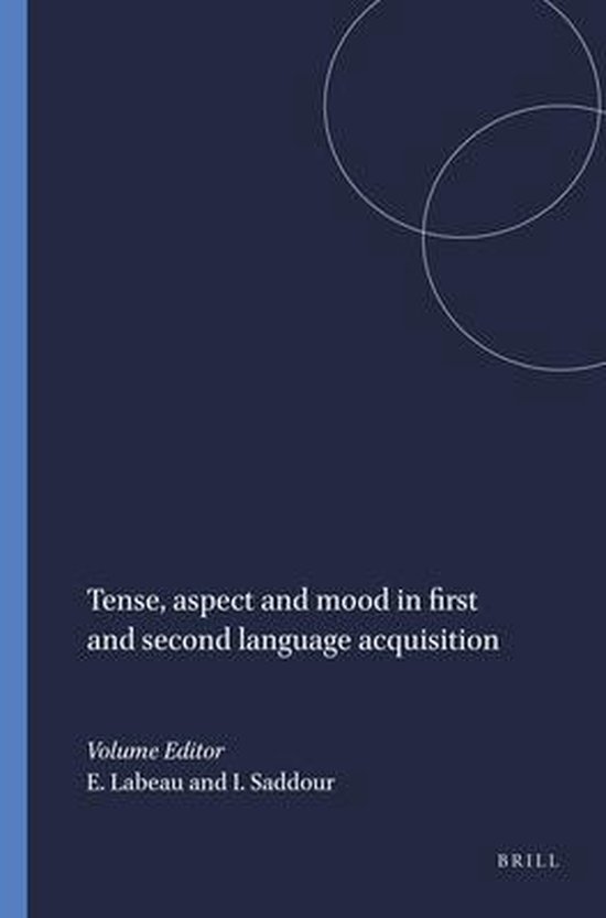 Tense, aspect and mood in first and second language acquisition | 9789042034303 | Boeken | bol.com