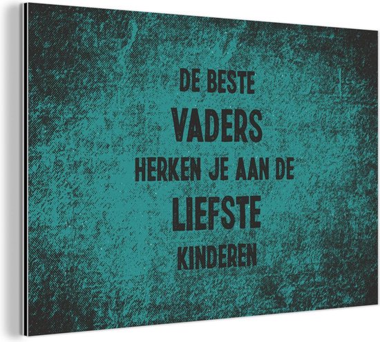 De beste vaders - Quotes - Vaderdag - Spreuken | bol.com
