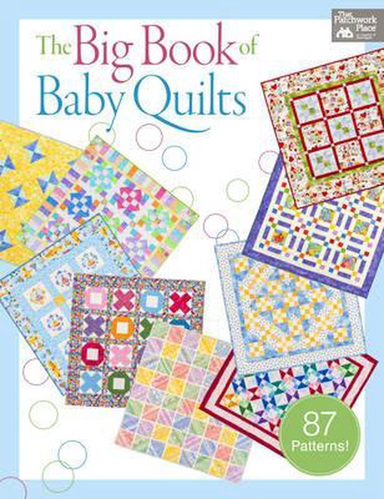 Big Book Of Baby Quilts, That Patchwork Place | 9781604683073 | Boeken | bol