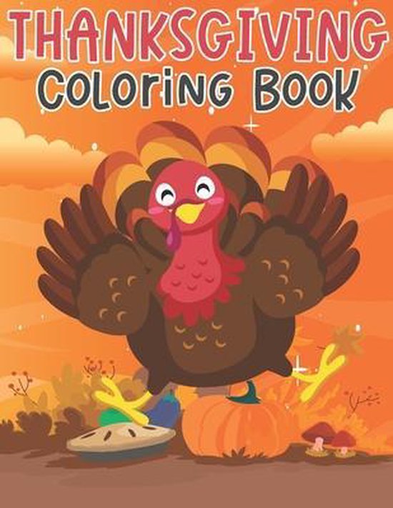 Thanksgiving Coloring Book, Thanksgiving Activity | 9798463166616 ...