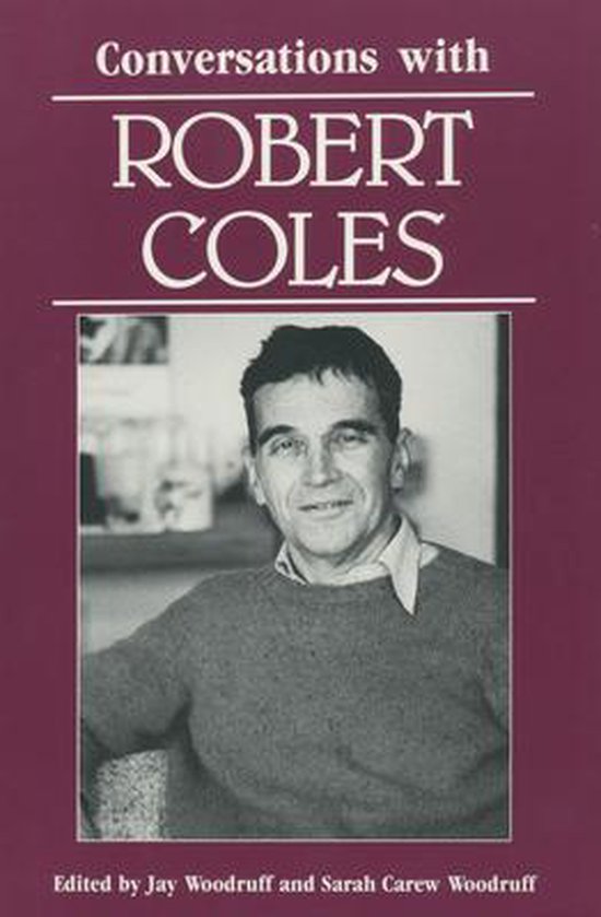 Conversations with Robert Coles, Robert Coles | 9780878055531 | Boeken ...