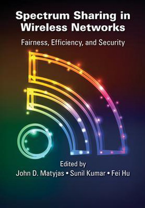 Spectrum Sharing in Wireless Networks | 9780367574109 | Boeken | bol