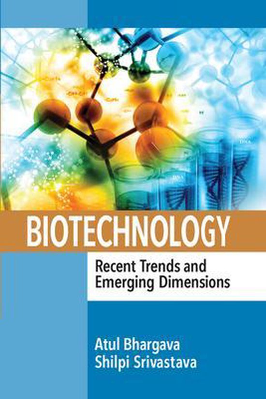 Biotechnology: Recent Trends and Emerging Dimensions | 9780367572631 ...