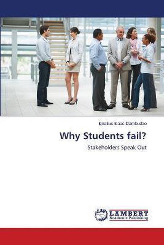 Why Students fail? | 9783659125263 | Ignatius Isaac Dambudzo | Boeken | bol