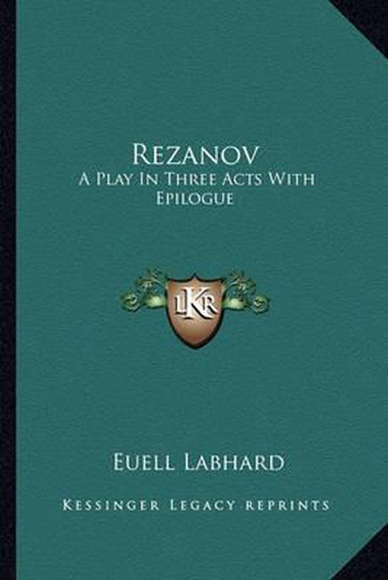 Rezanov, Euell Labhard | 9781163765401 | Boeken | bol.com