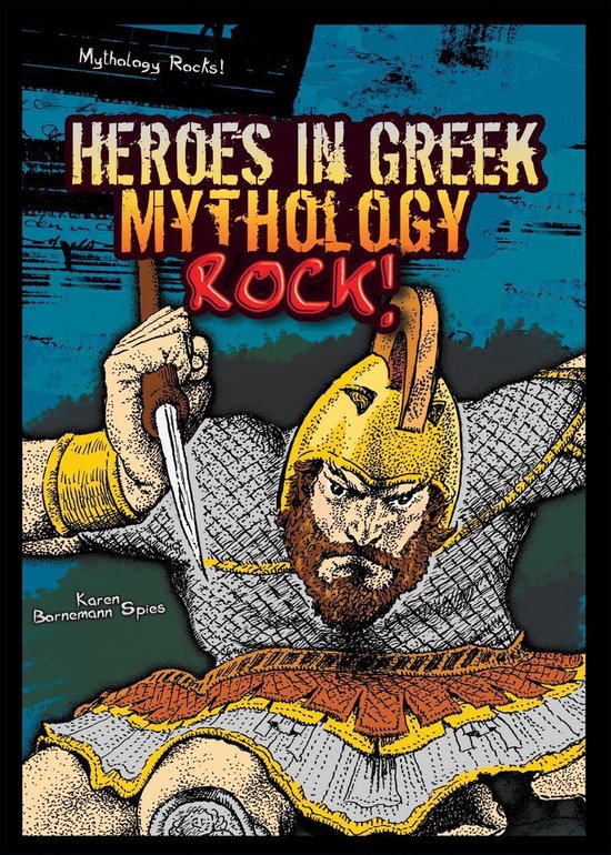 Heroes in Greek Mythology Rock! (ebook), Karen Bornemann Spies ...