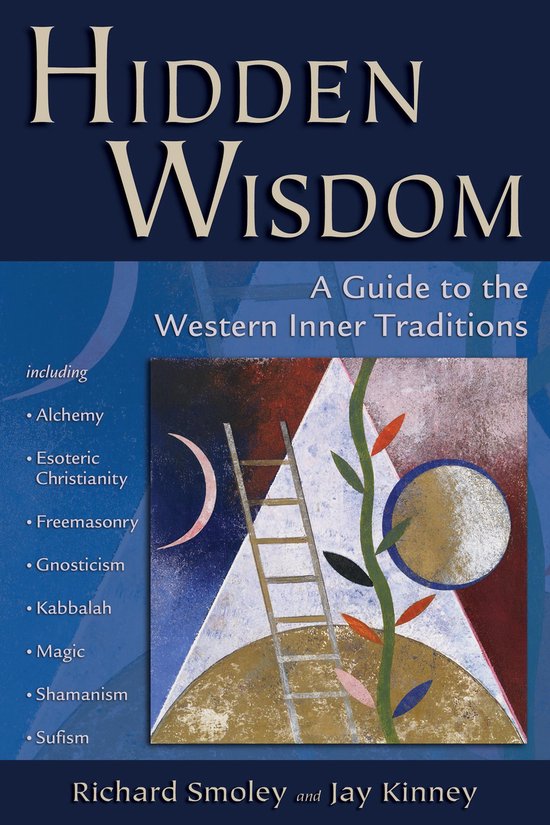 Hidden Wisdom (ebook), Richard Smoley | 9780835630207 | Boeken | bol