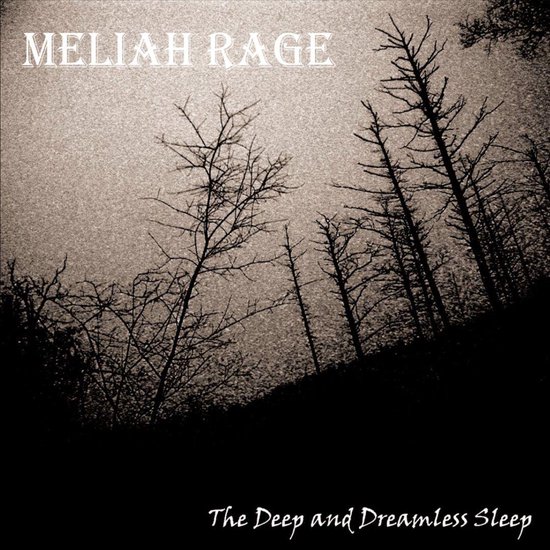 Deep and Dreamless Sleep, Meliah Rage | CD (album) | Muziek | bol