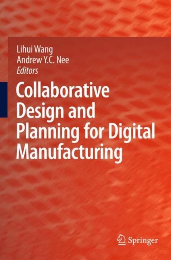 Collaborative Design and Planning for Digital Manufacturing ...