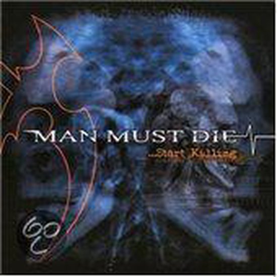Start Killing, Man Must Die | CD (album) | Muziek | bol