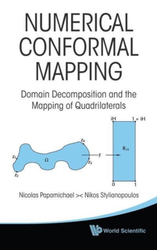 Numerical Conformal Mapping | 9789814289528 | Nicolas Papamichael | Boeken | bol