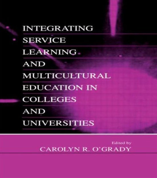 Integrating Service Learning and Multicultural Education in Colleges ...