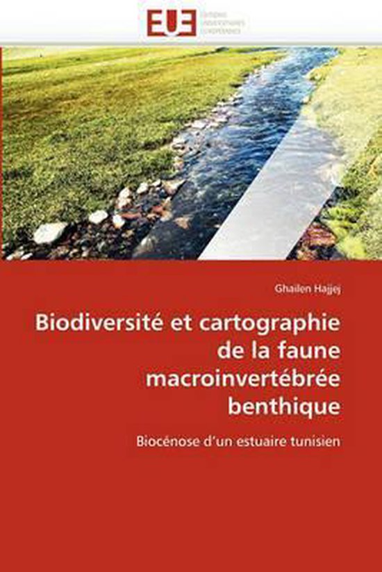 Biodiversit Et Cartographie de la Faune Macroinvert br e Benthique ...