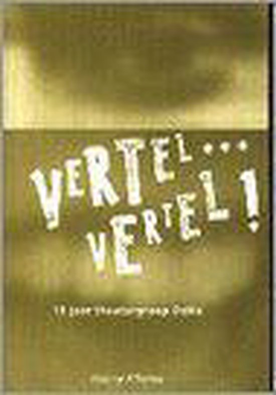 Vertel ... vertel!, H. Alkema | 9789064035104 | Boeken | bol.