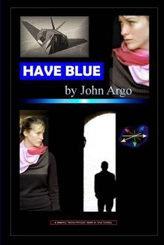 Have Blue, John Argo | 9780743317481 | Boeken | bol.com