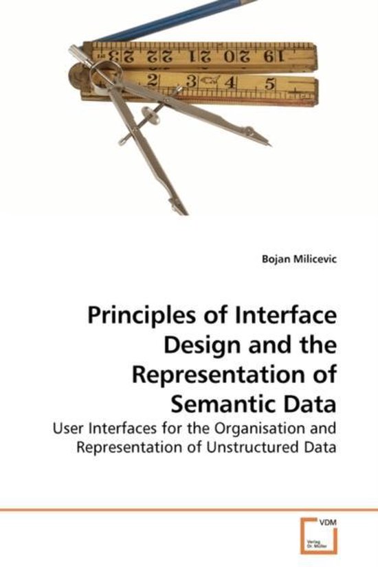 Principles of Interface Design and the Representation of Semantic Data ...