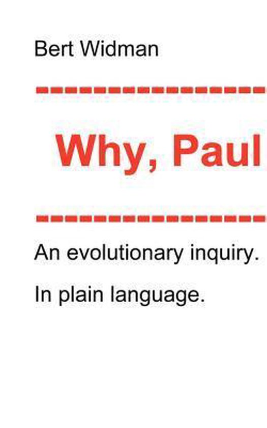 Why, Paul?, Albert J Widmann | 9783898112024 | Boeken | bol