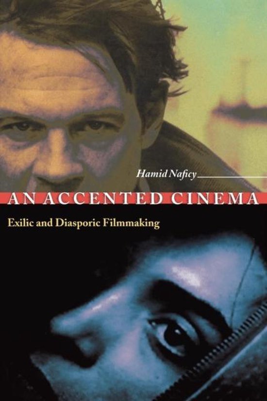 An Accented Cinema - Exilic and Diasporic Filmmaking, Hamid Naficy ...