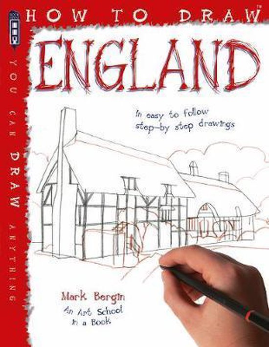 How To Draw England, Mark Bergin | 9781909645172 | Boeken | bol.com