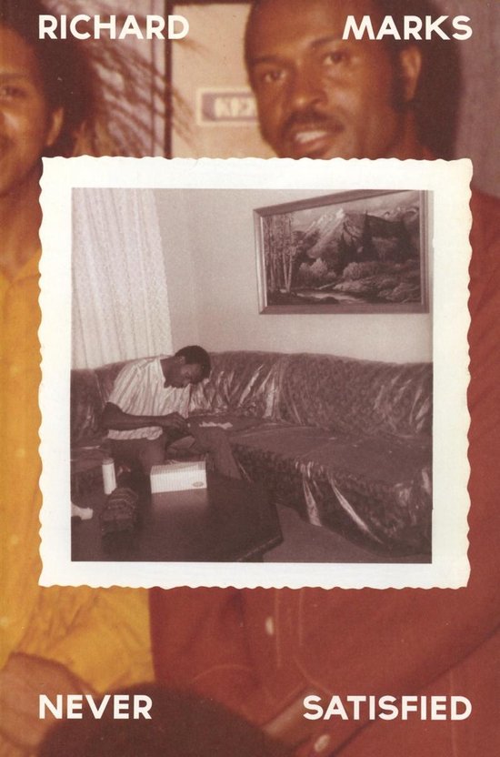 Never Satisfied, Richard Marks | CD (album) | Muziek | bol.com