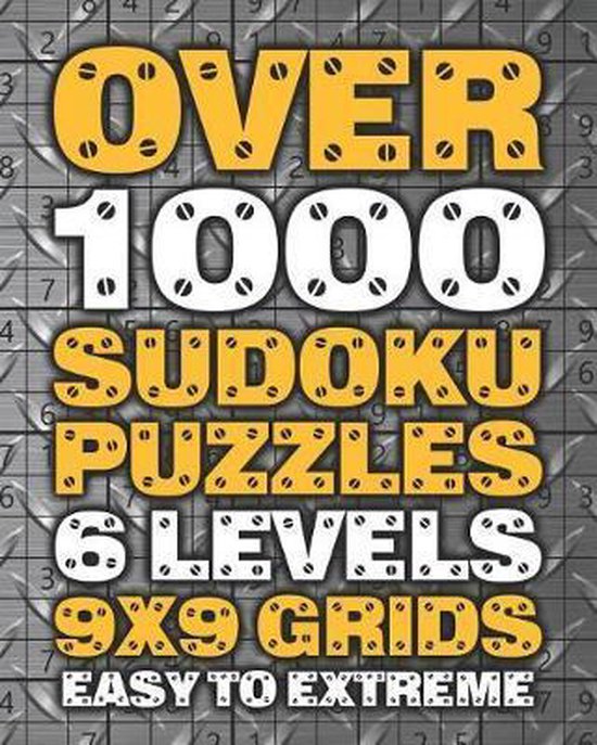 Over 1000 Sudoku Puzzles 6 Levels 9x9 Grids Easy to Extreme, Sudoku On ...