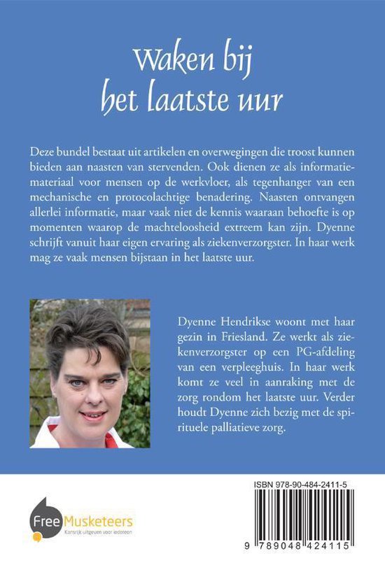 Waken bij het laatste uur, Dyenne Hendrikse | 9789048424115 | Boeken | bol