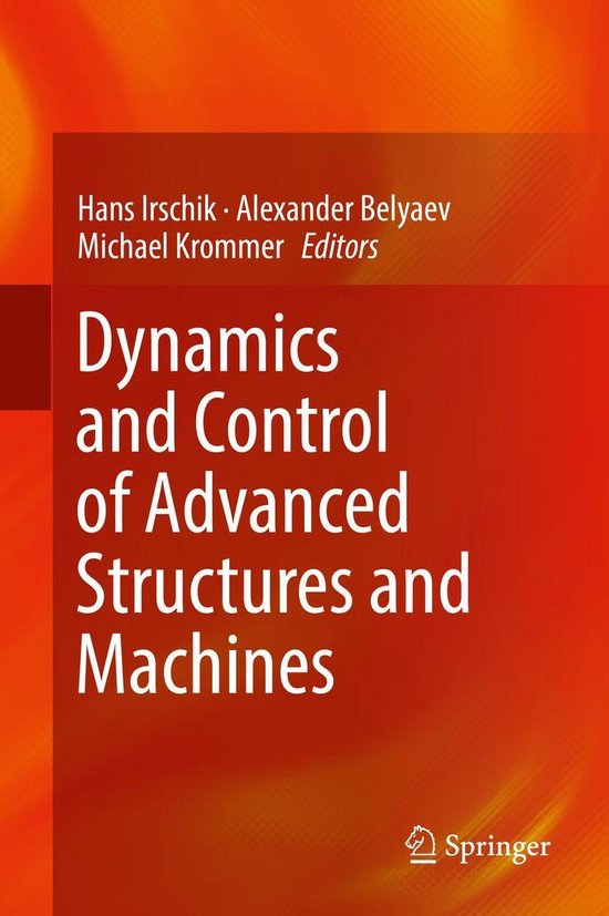 Dynamics and Control of Advanced Structures and Machines (ebook ...