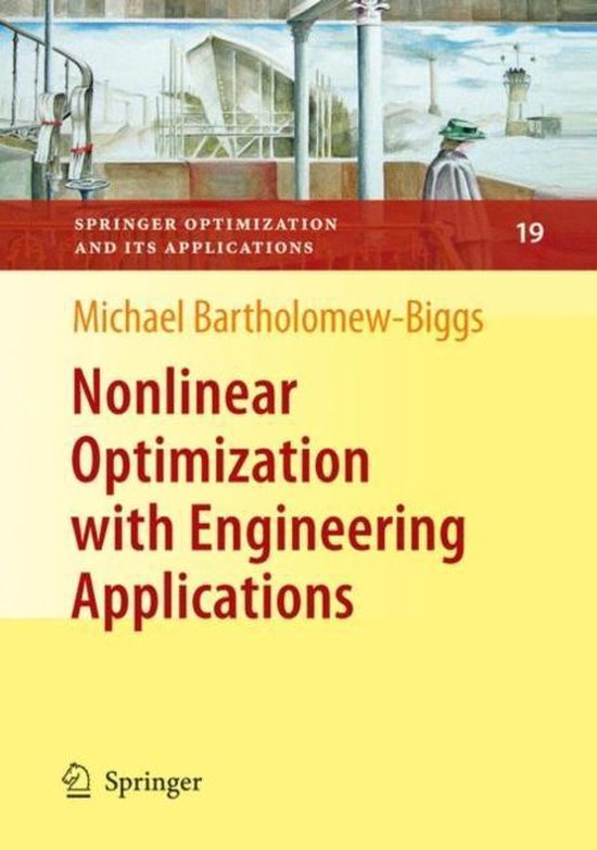 Nonlinear Optimization with Engineering Applications | 9780387787220 ...
