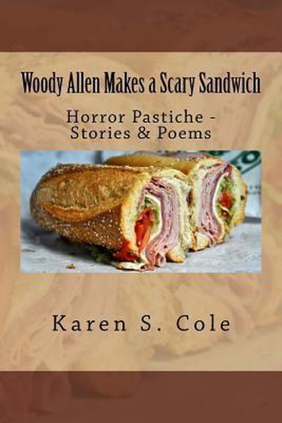 Woody Allen Makes a Scary Sandwich, Woody Allen | 9781515276548 ...