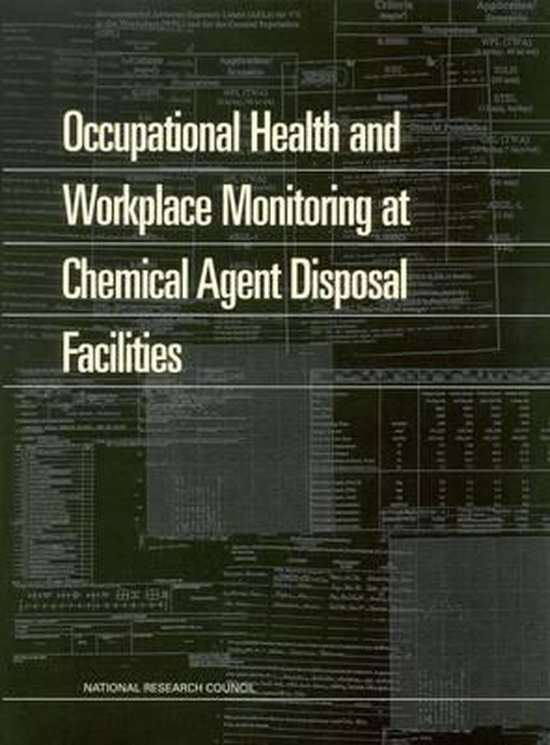 Occupational Health and Workplace Monitoring at Chemical Agent Disposal ...