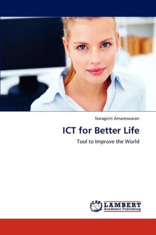 Ict for Better Life | 9783845470474 | Naraginti Amareswaran | Boeken ...