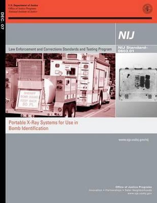 Portable X-Ray Systems for Use in Bomb Identification, U S Department ...