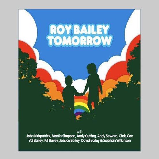 Tomorrow, Roy Bailey | CD (album) | Muziek | bol.com
